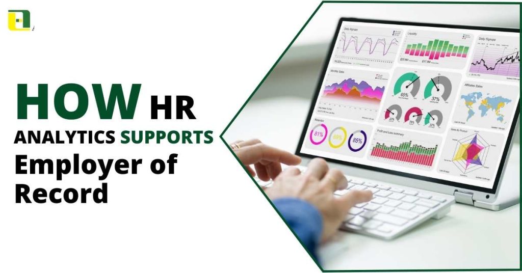 How HR Analytics Supports an Effective Employer of Record